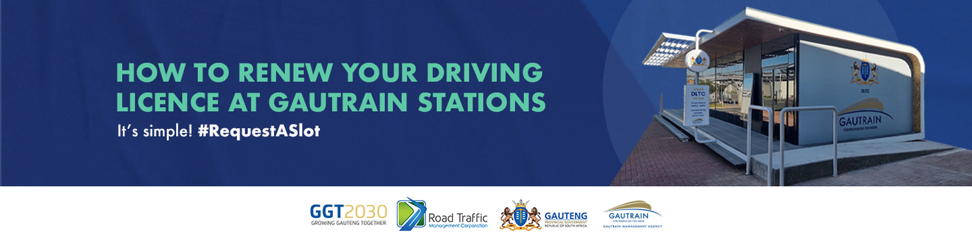 General information on Gautrain stations’ Driver’s Licence Testing ...